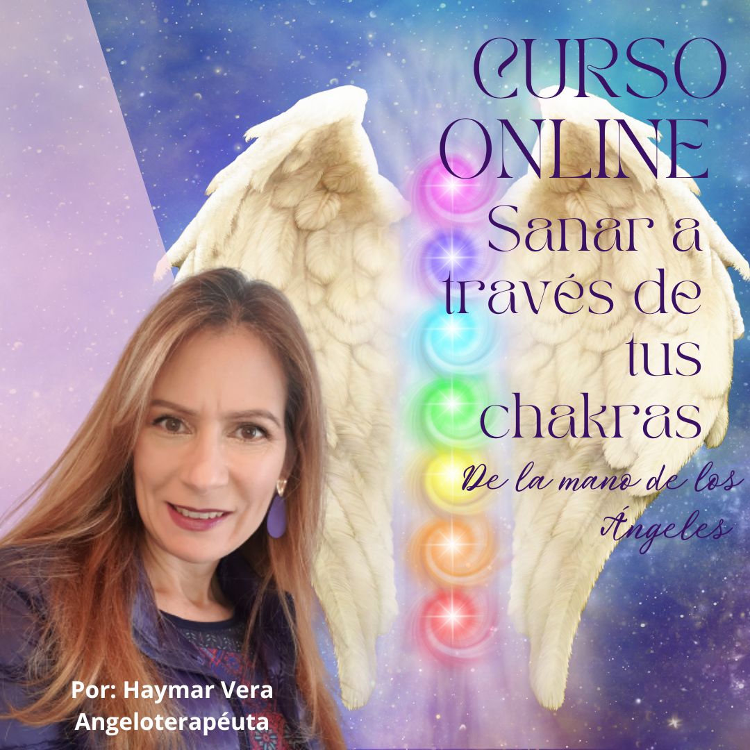 Curso ONLINE "Sana a través de tus chakras de la mano de los ángeles ...